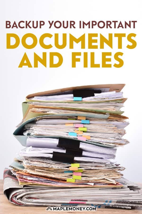 Backup Your Important Documents and Files Backup Your Important Documents and Files