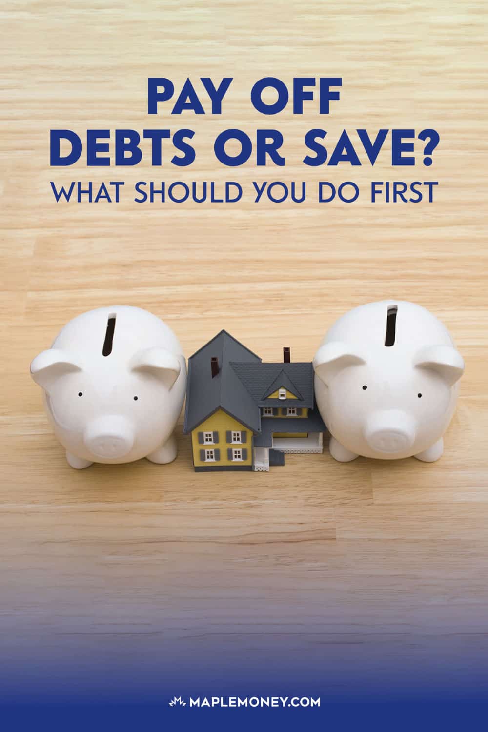 What Should You Do First: Pay Off Debts or Save?