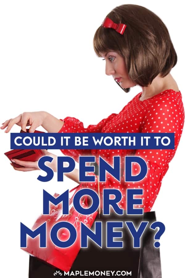 Could it be worth it to spend more money?
